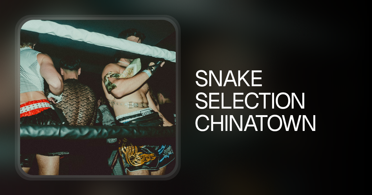 SNAKE SELECTION CHINATOWN