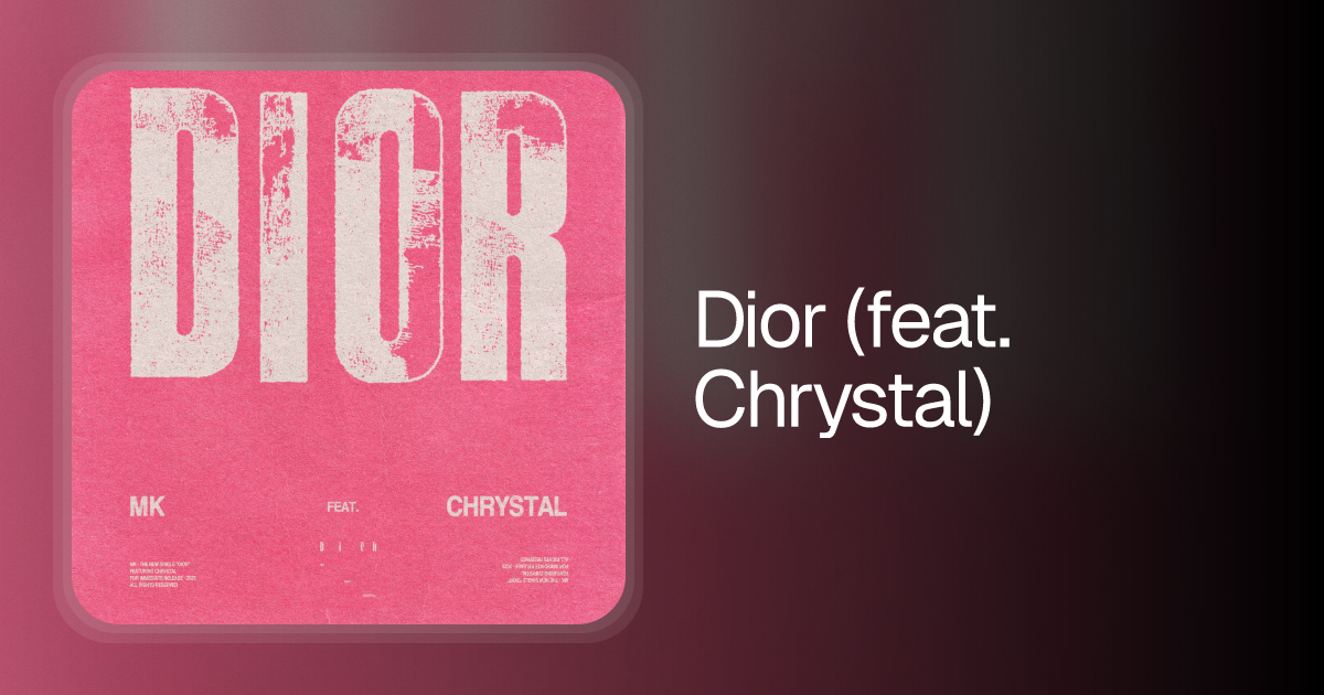 Dior (feat. Chrystal)