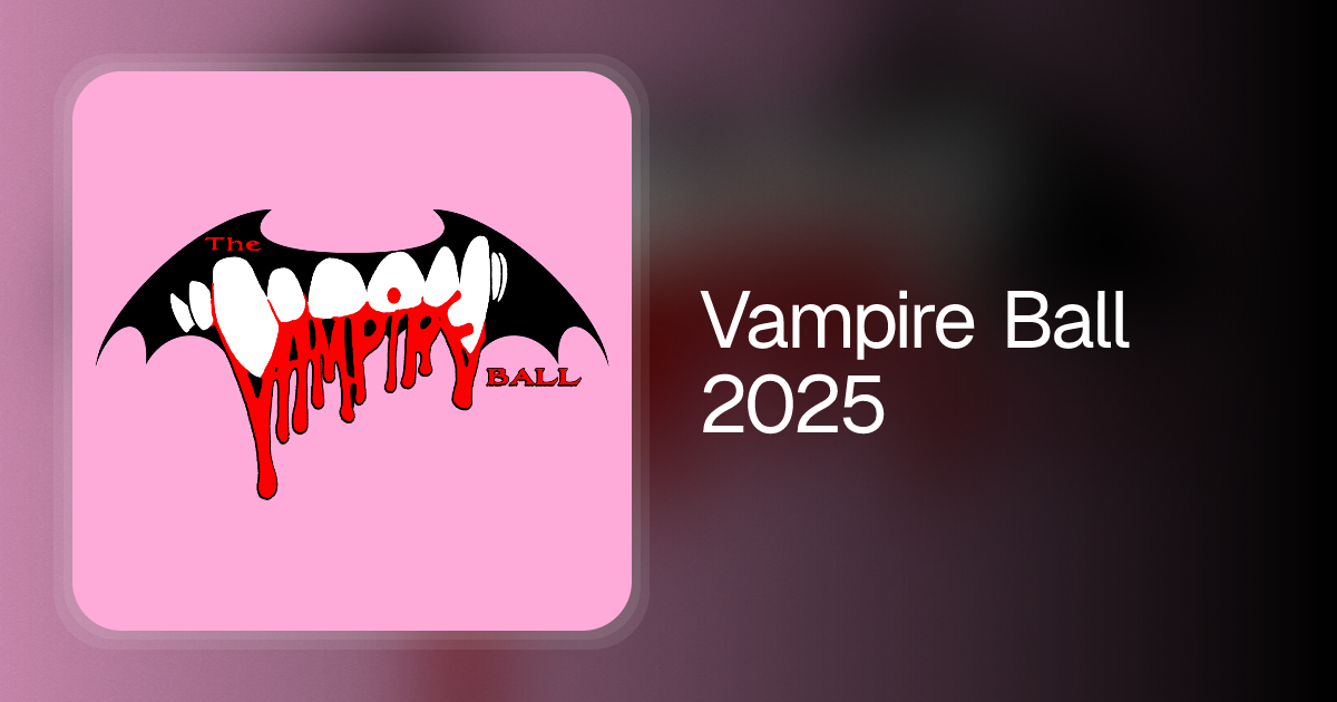 Vampire Ball 2025