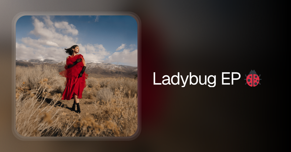 Ladybug EP 🐞