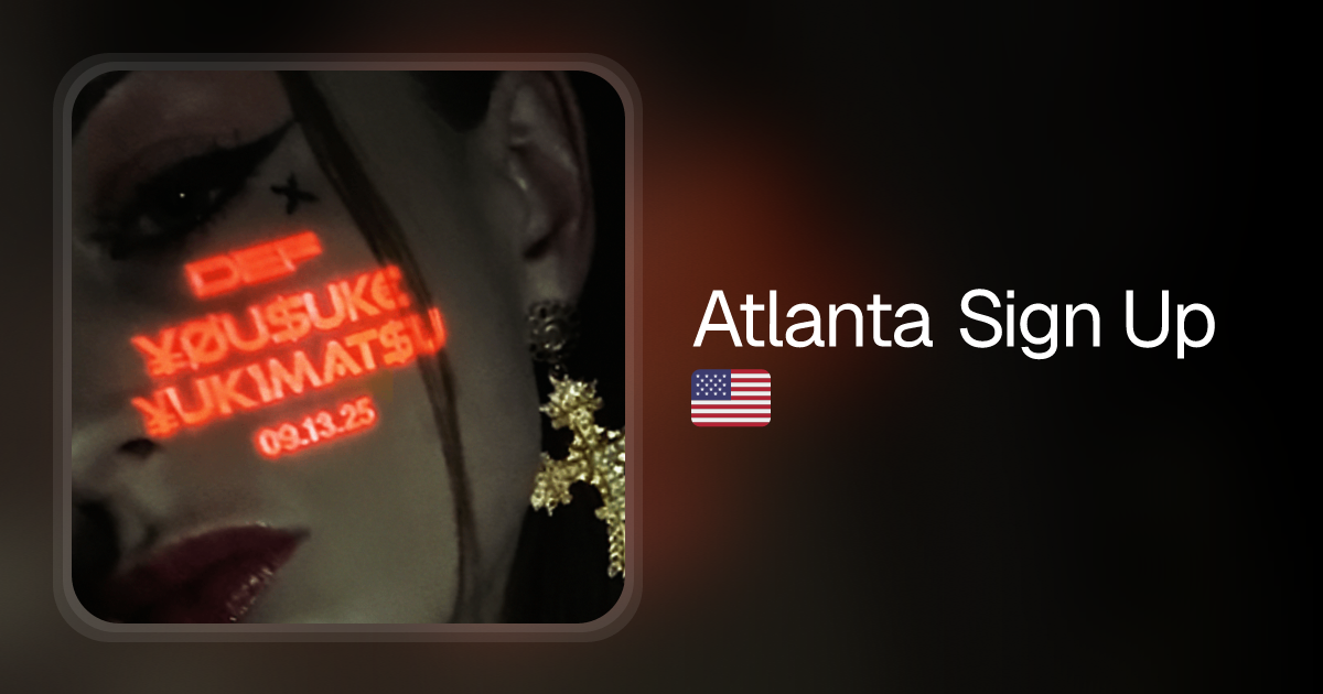 Atlanta Sign Up 🇺🇸